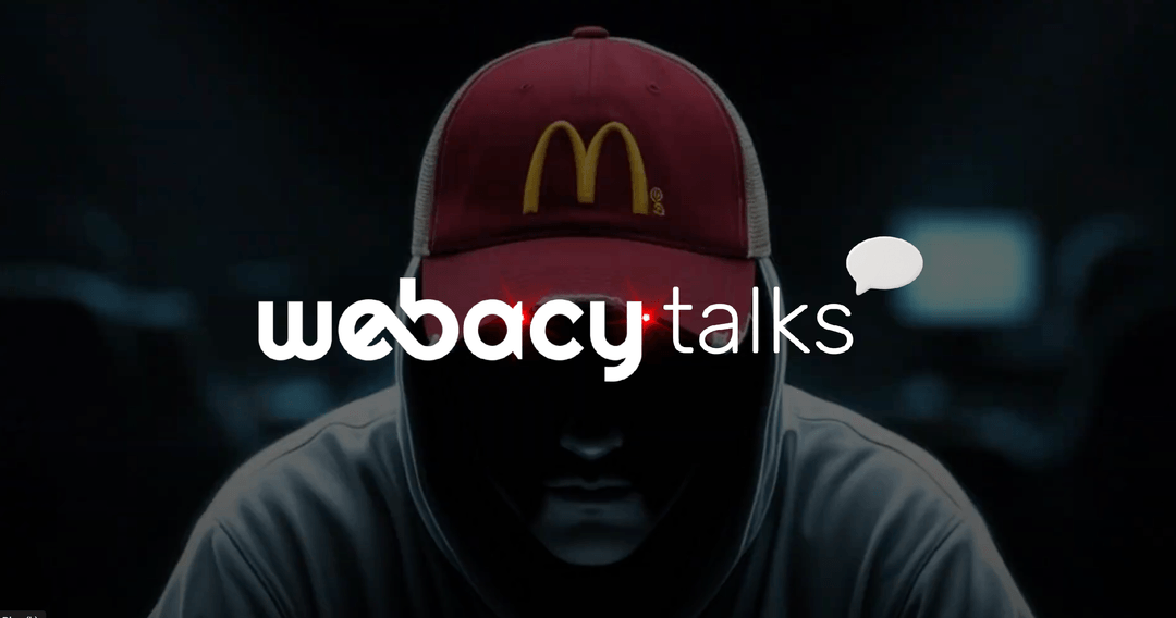 Launching "WebacyTalks" with an Exclusive Interview with the McDonald's ...